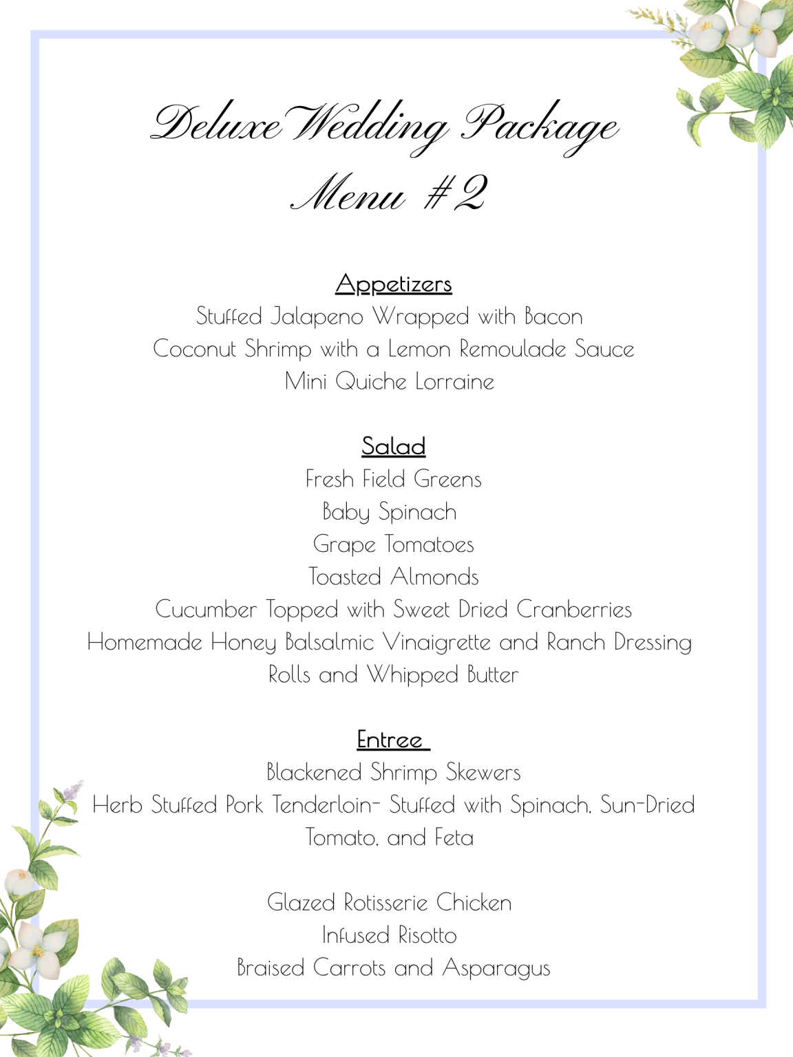 Wedding Deluxe Package #2 – Step By Step Catering